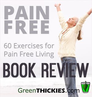 Use Movement to become Pain Free - Book Review
