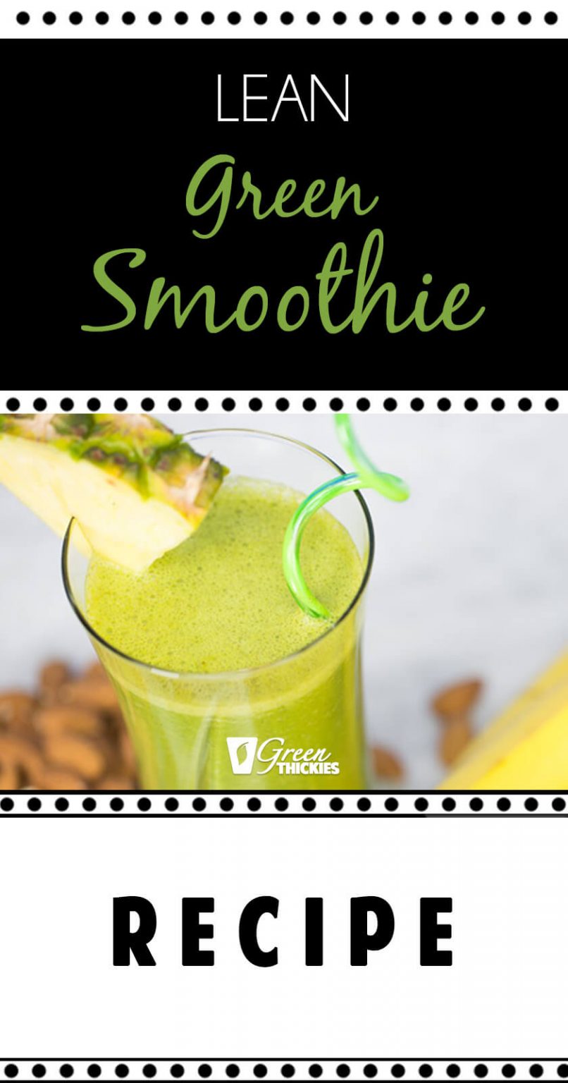 Lean Green Smoothie Recipe